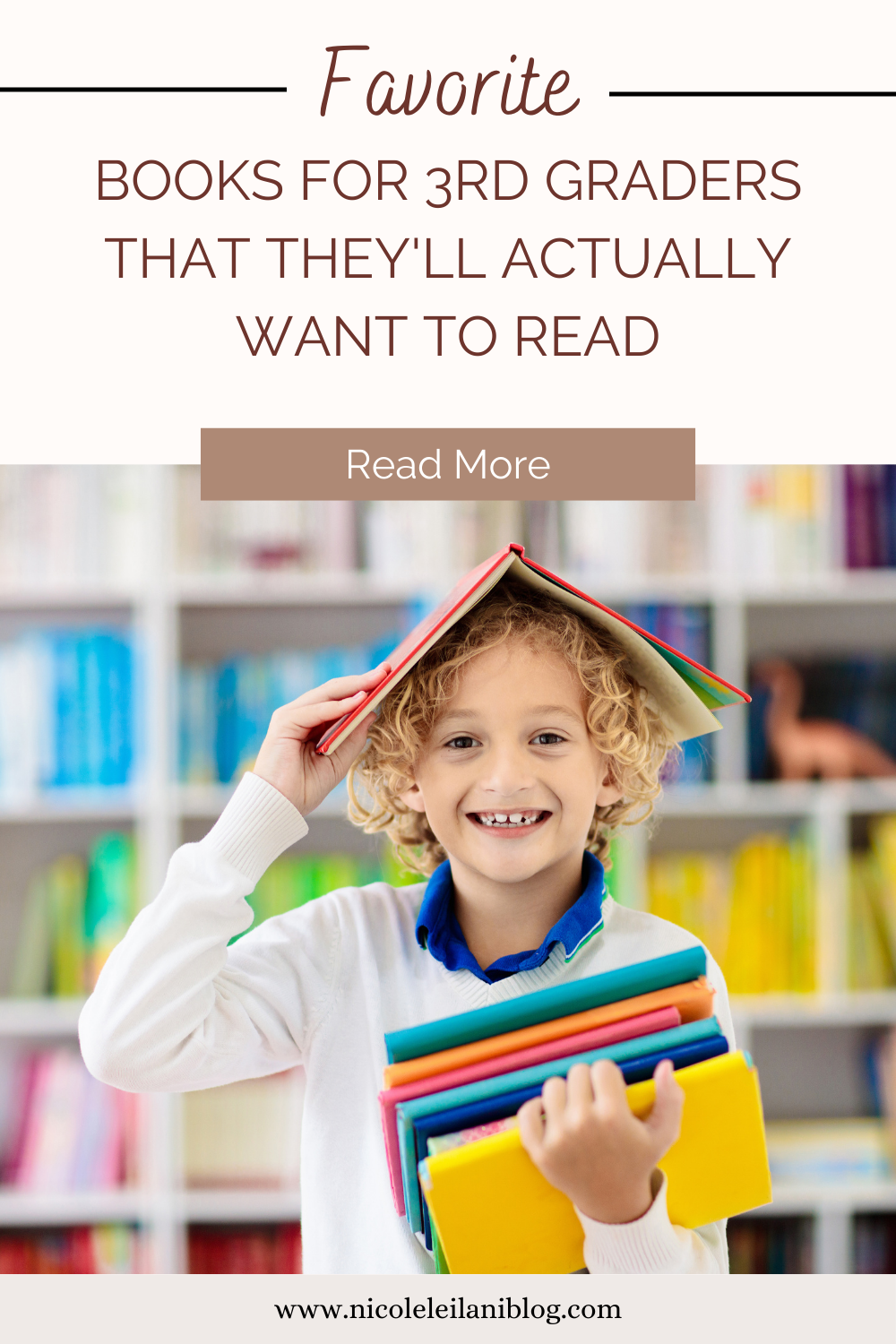 Favorite Books for 3rd Graders That They'll Actually Want to Read ...